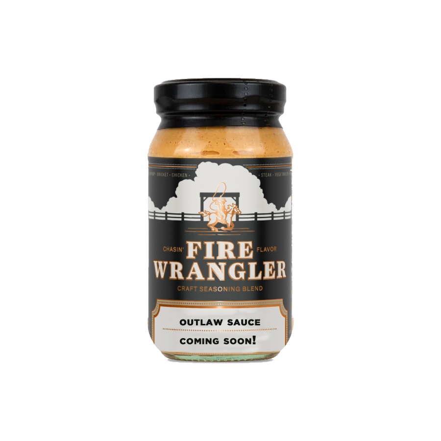 Outlaw Sauce - Coming Soon! – Fire Wrangler